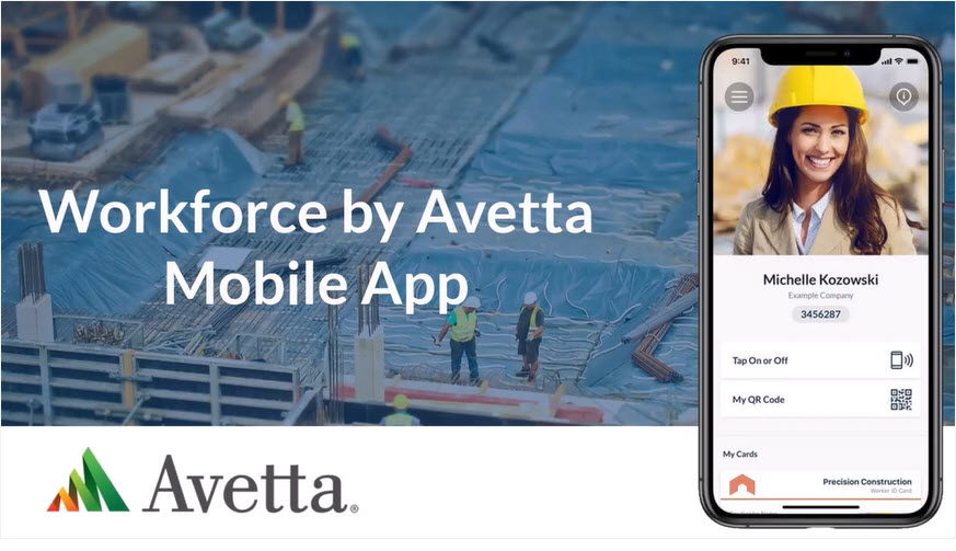 Workforce by Avetta: Worker Mobile App | Workforce Management